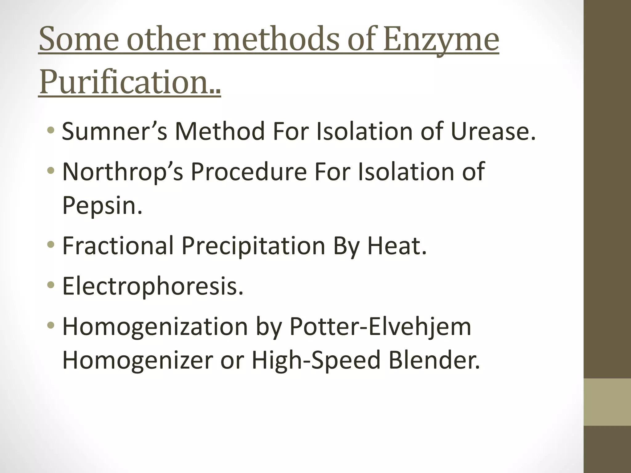 Methods of enzyme isolation and purification | PPTX