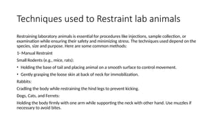Methods of Euthanasia, techniques used to restraint.pptx