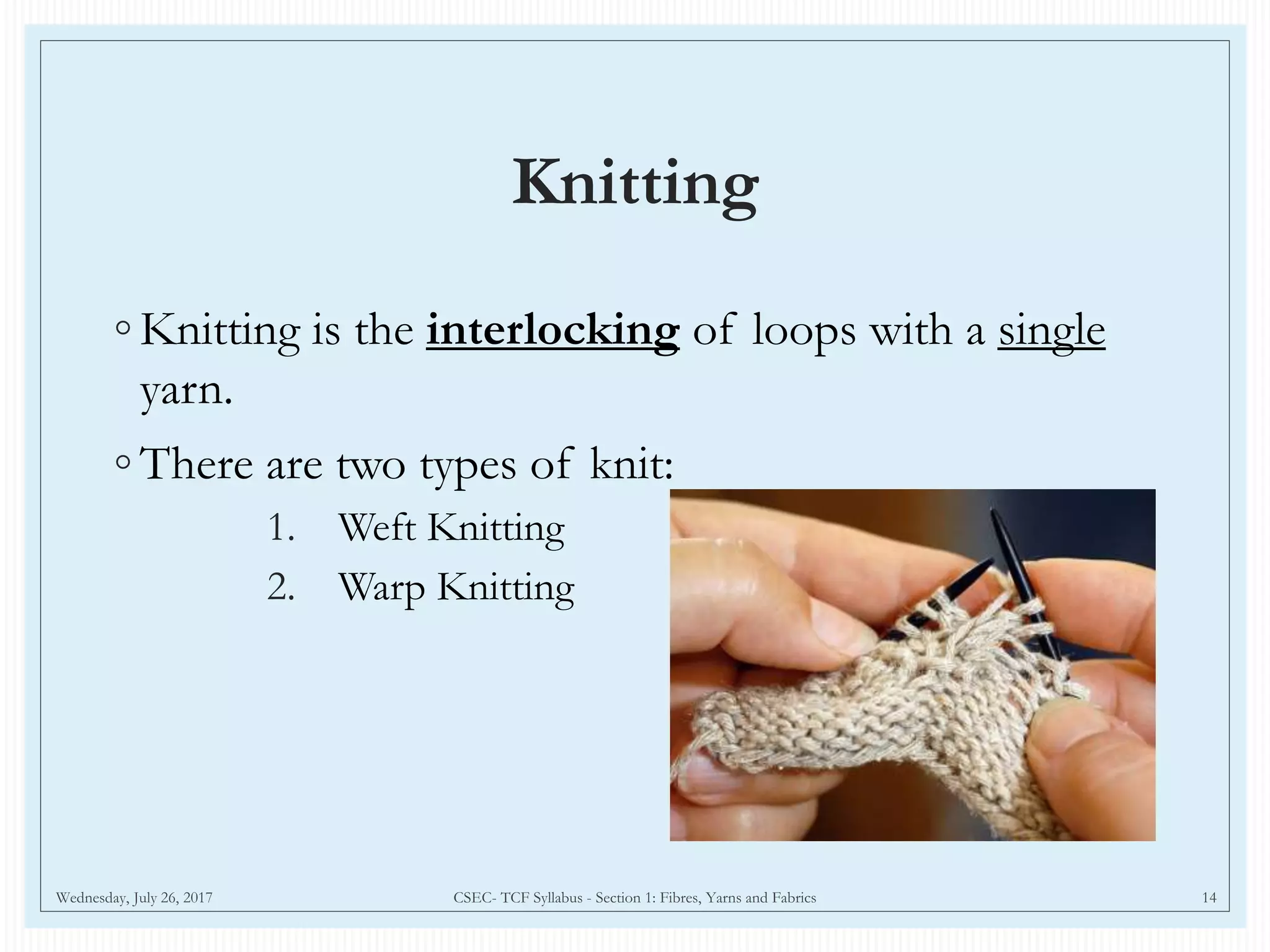 Methods of Fabric Construction | PPTX