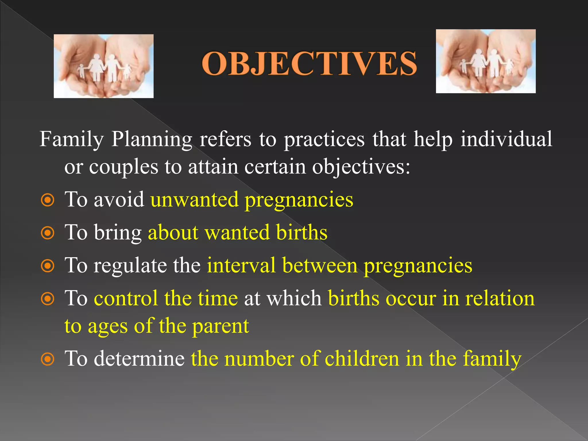 Methods of family limiting and spacing methods (1) | PPTX