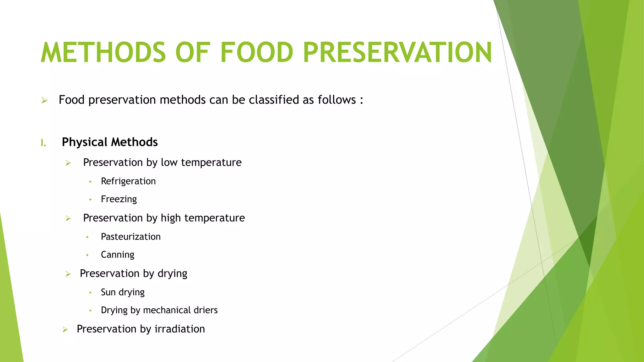 Methods of food preservation | PPTX