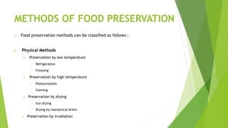 Methods of food preservation | PPTX