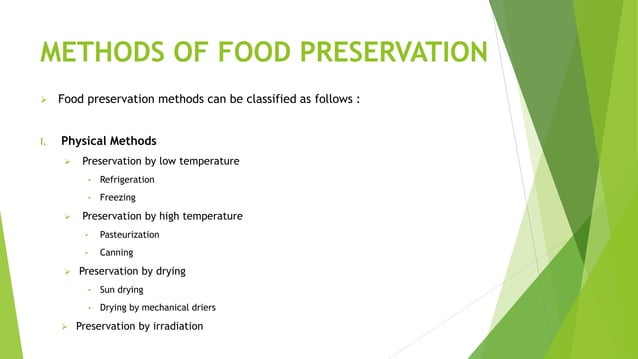 Methods of food preservation | PPTX