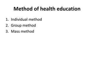 Methods of Health Education | PPTX