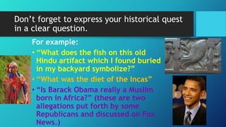 Methods of Historical Inquiry | PPTX