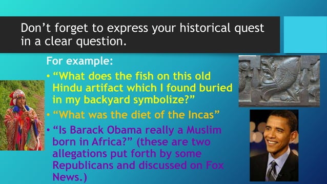 Methods of Historical Inquiry | PPTX | Education