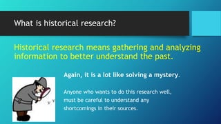 Methods of Historical Inquiry | PPTX