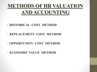 Methods of human resources accounting | PPTX