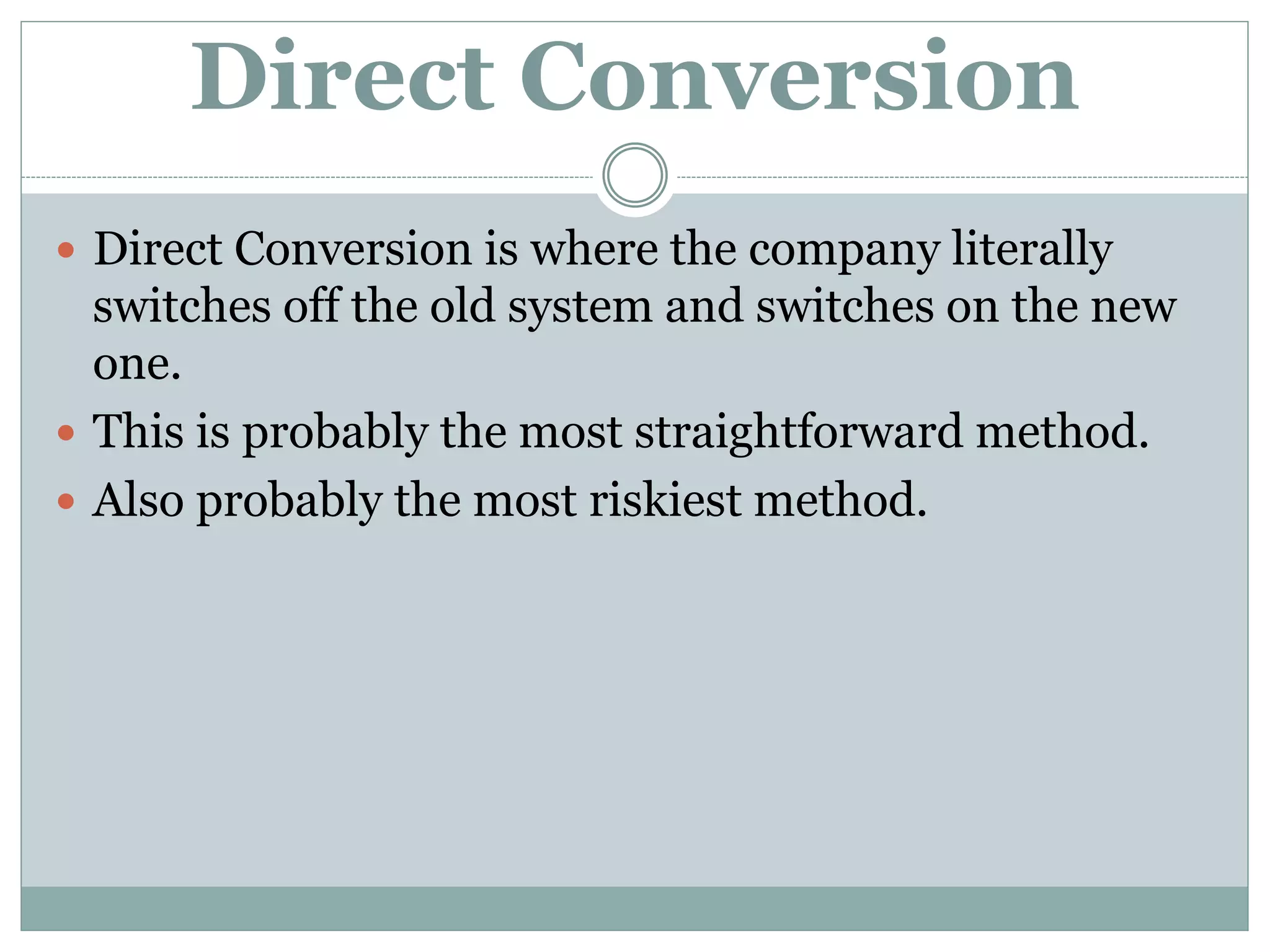 A2 ICT Methods of Installation and Conversion | PPTX