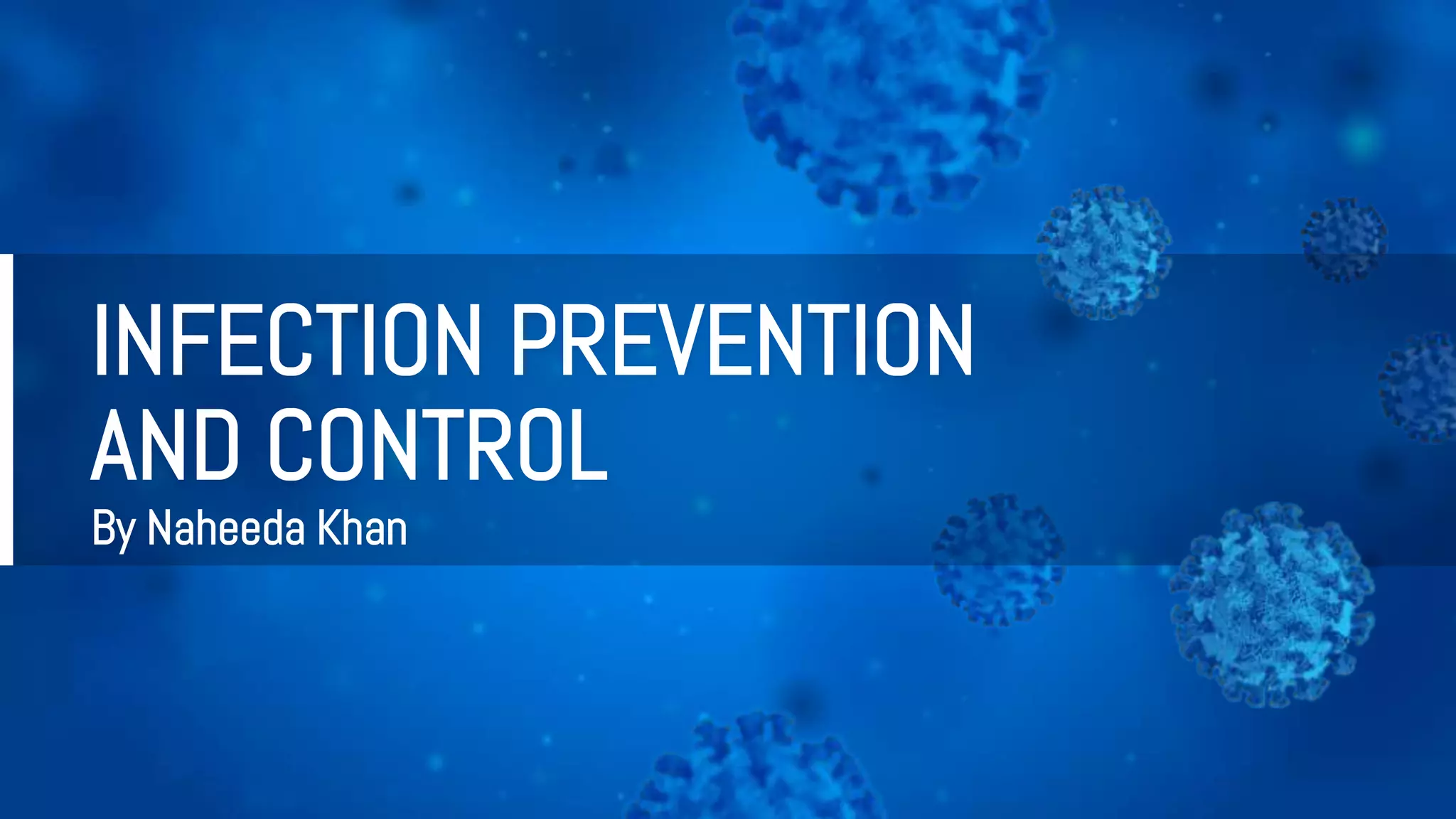 Methods of Infection Prevention And Control | PPTX