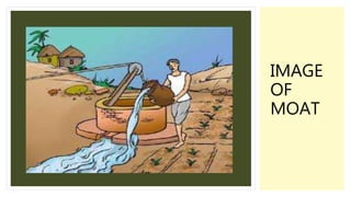 Traditional Irrigation Moat