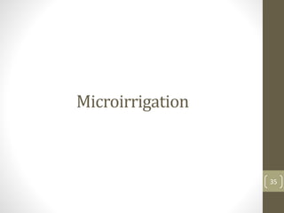 Methods of irrigation | PPTX