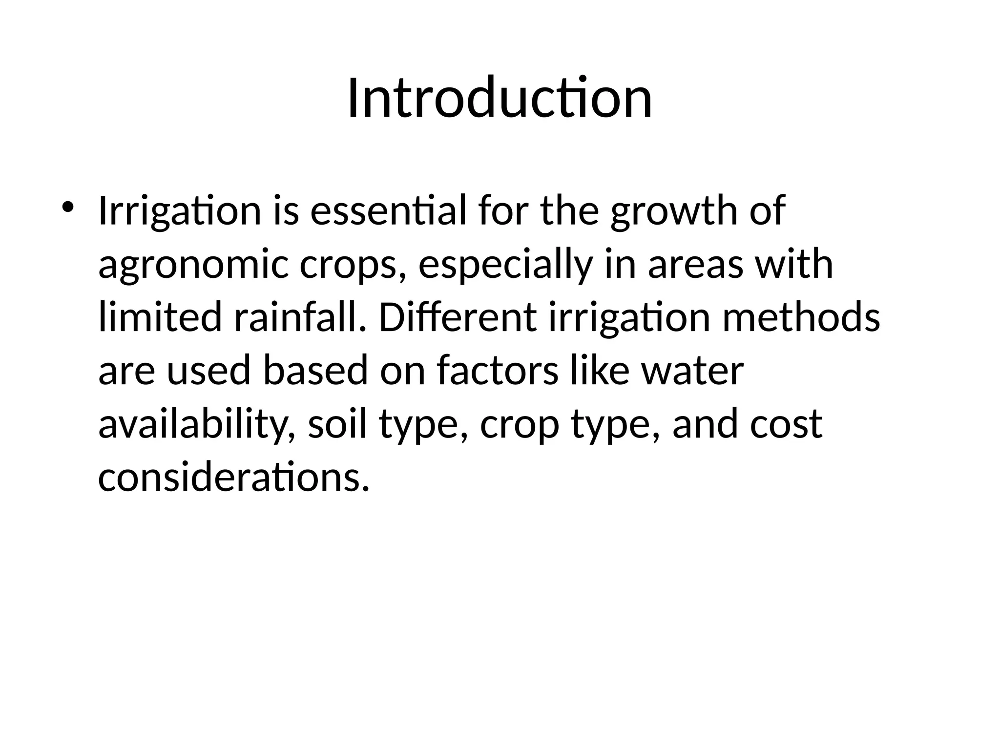 Methods of Irrigation fro agronomic and horticultural crops | PPTX