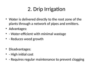 Methods of Irrigation fro agronomic and horticultural crops | PPTX