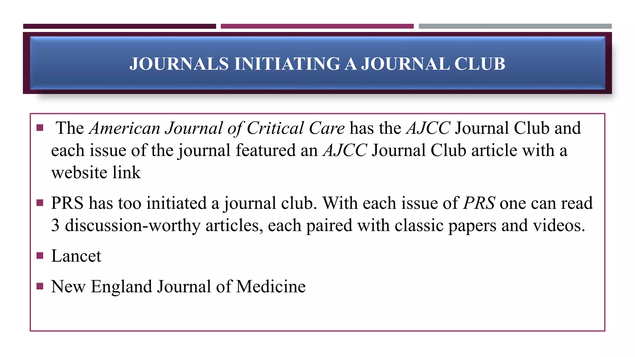 Methods of journal club presentation | PPTX