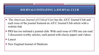Methods of journal club presentation | PPTX