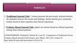Methods of journal club presentation | PPTX