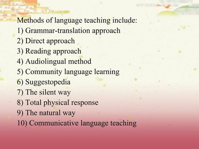 Methods+Of+Language+Teaching