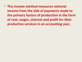Methods of measuring National Income | PPT