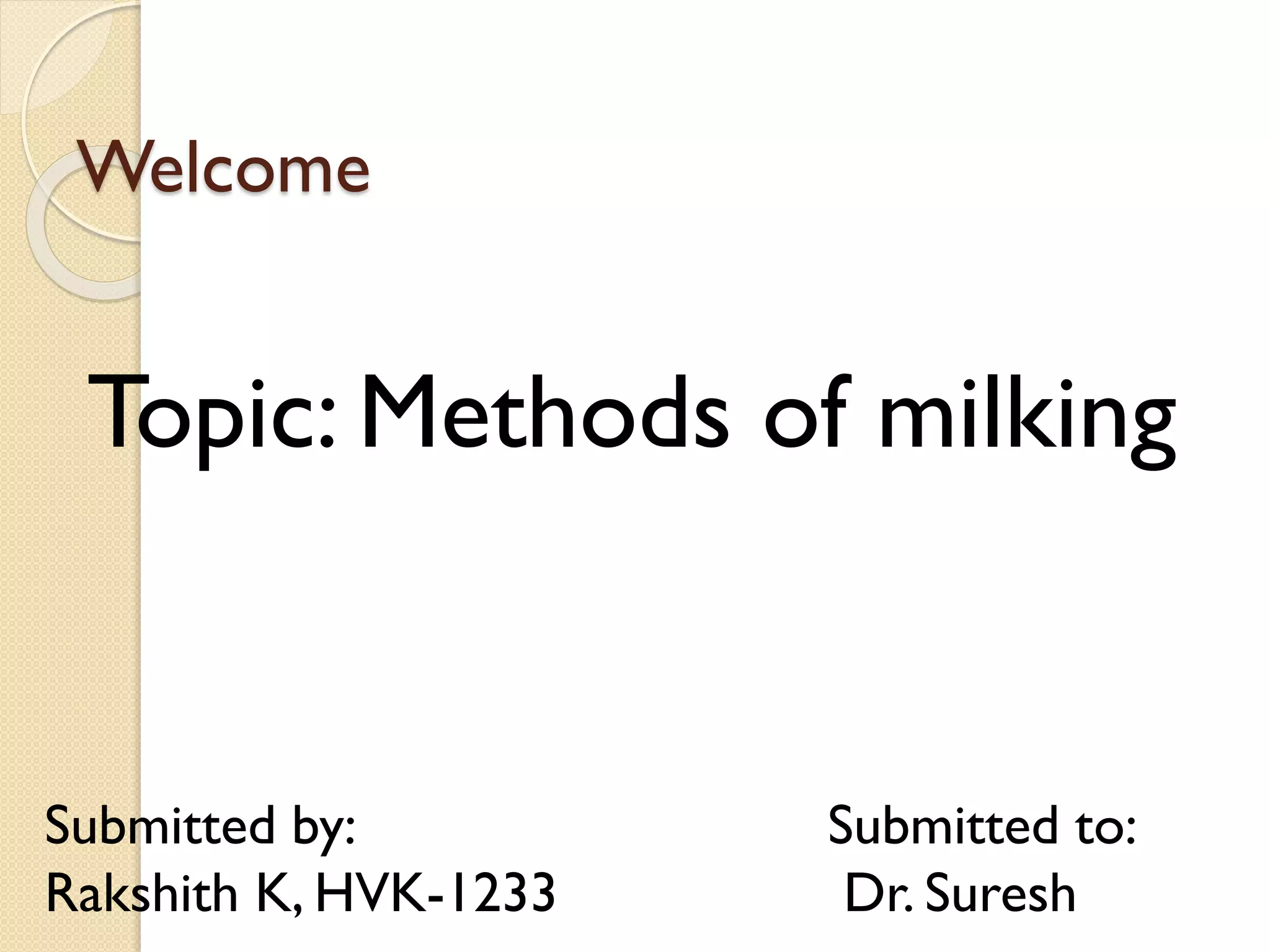 Methods of milking | PPTX