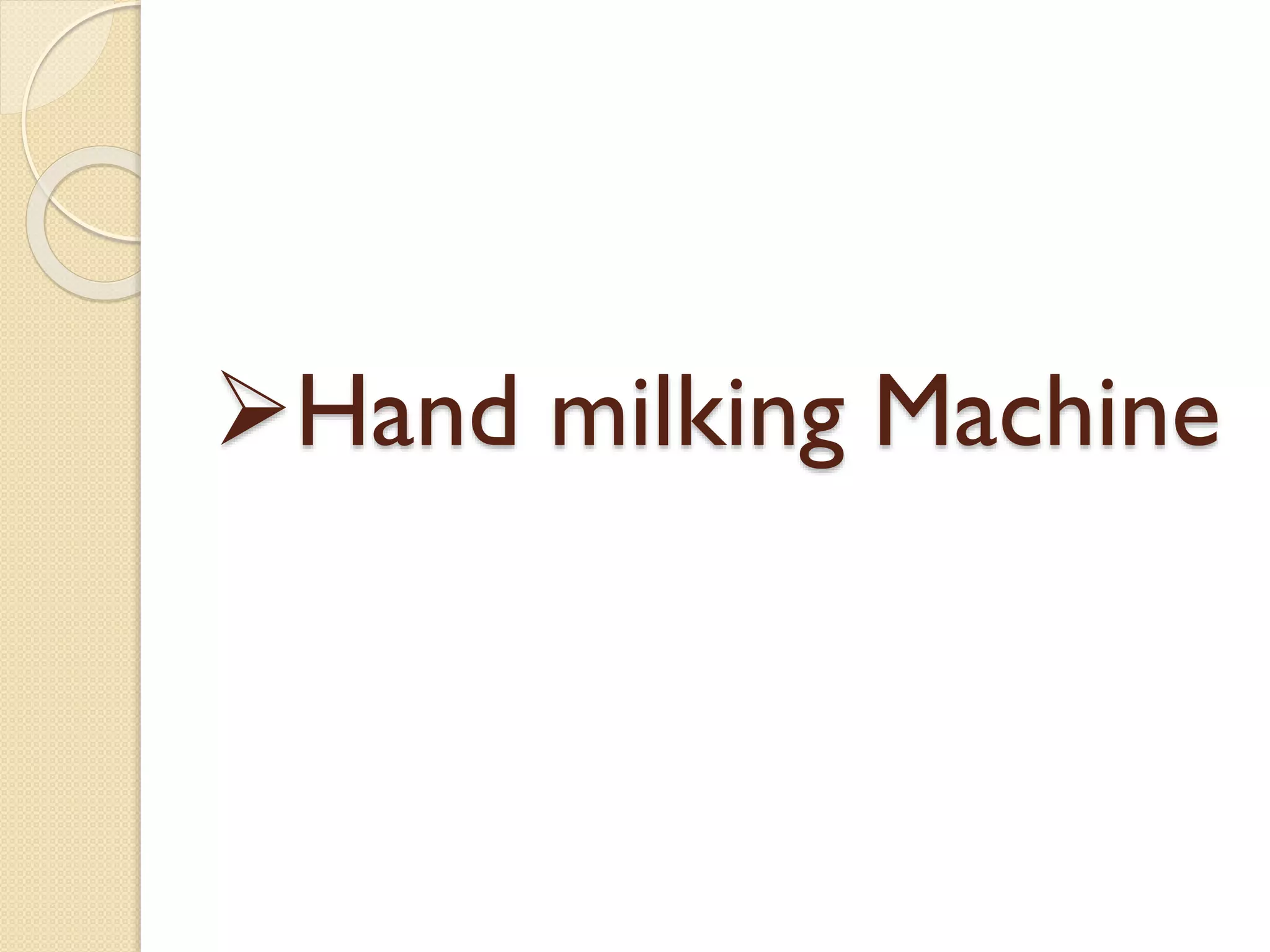 Methods of milking | PPTX