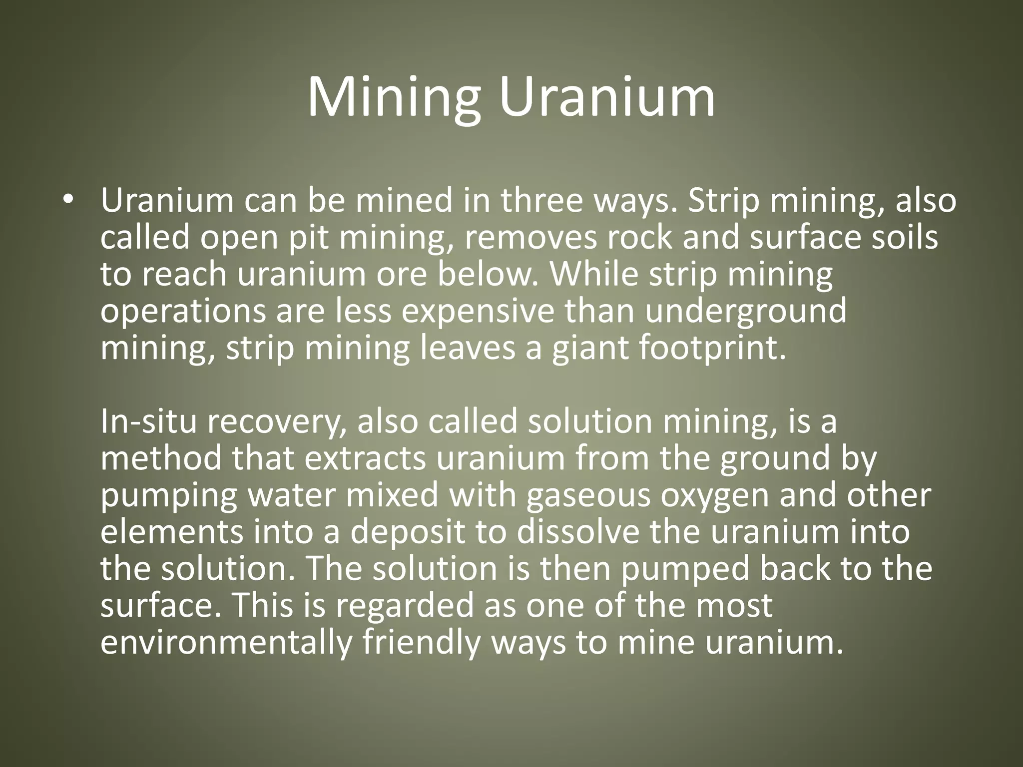 Methods of Mining Uranium | PPTX
