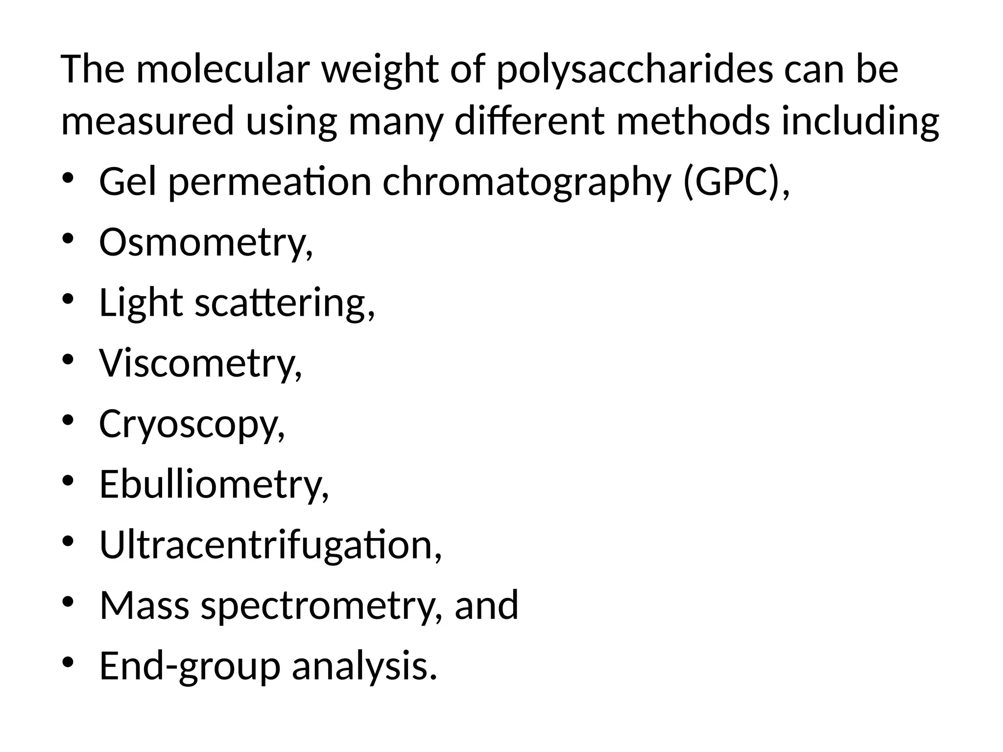 Methods of Molecular Weight Determination of Polysaccharides.pptx