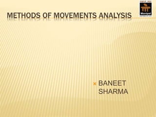 Methods of movements analysis | PPTX