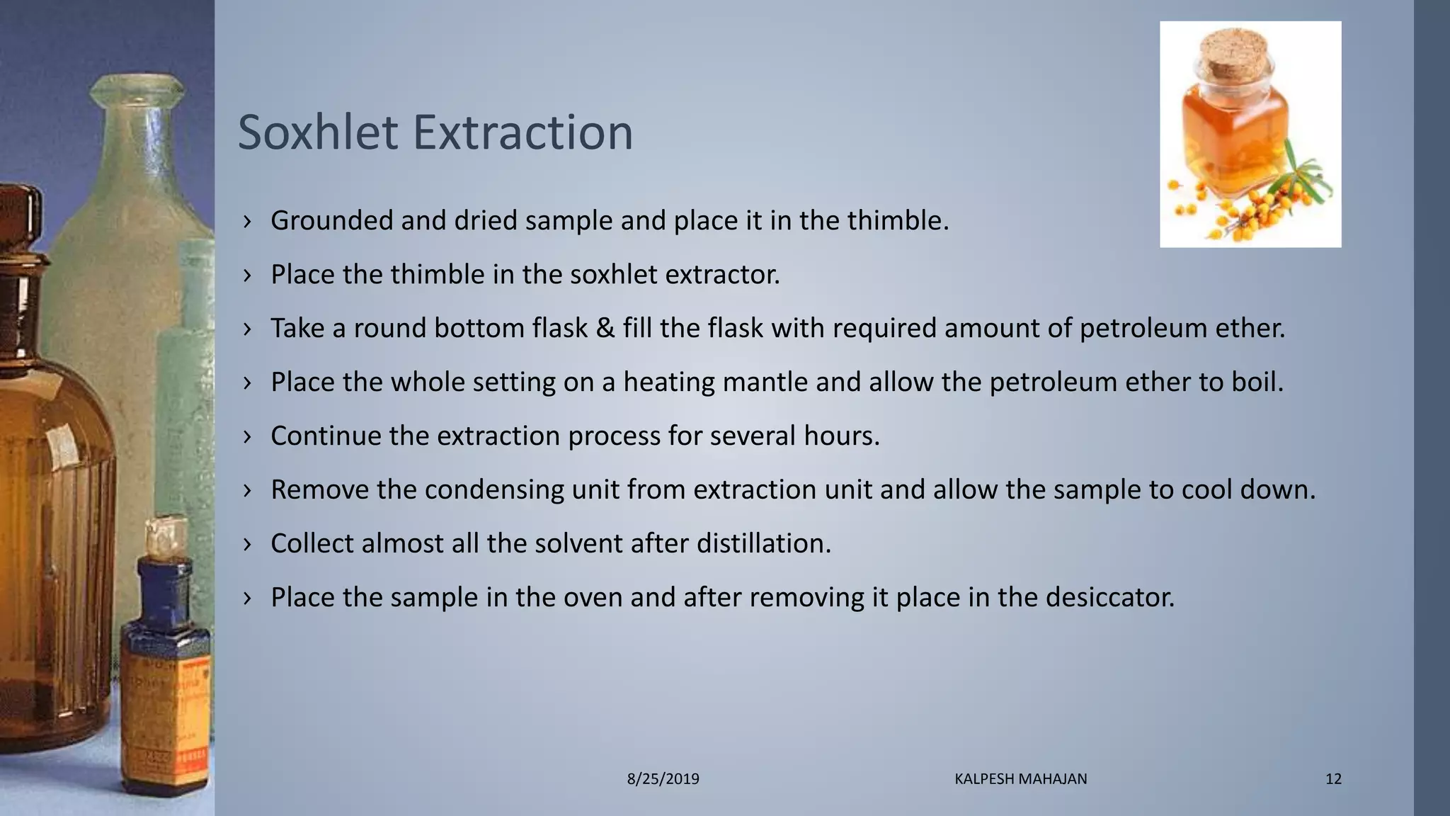 Methods of oil extraction | PPTX
