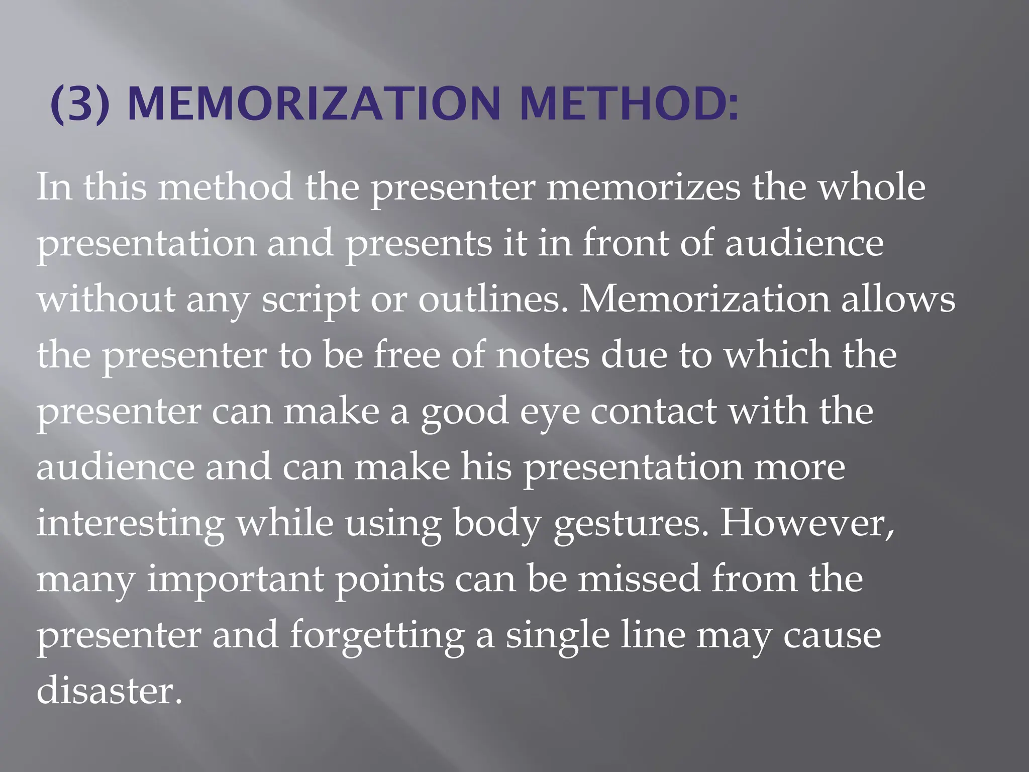 Methods of Oral Presentation: A comprehensive analysis | PPTX