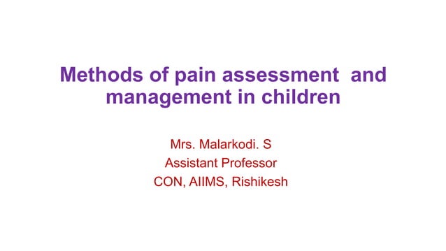 Methods of Pain Assessment in Children.pptx