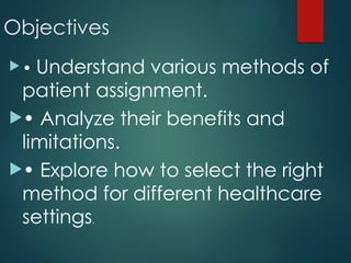 Methods_of_Patient_Assignment.pptx mmmmmmm | PPTX