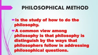 METHODS OF PHILOSOPHIZING.pptx