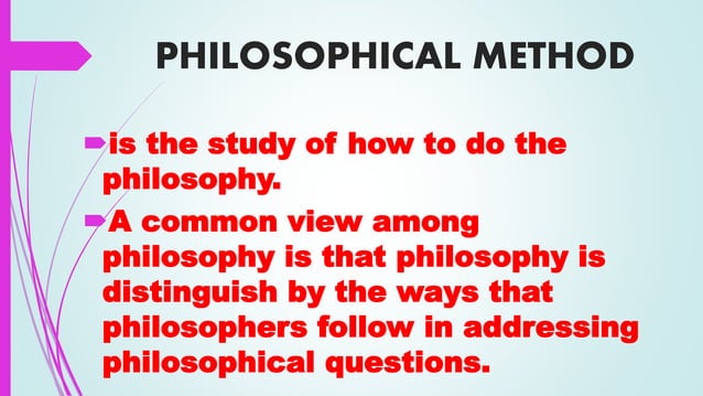METHODS OF PHILOSOPHIZING.pptx