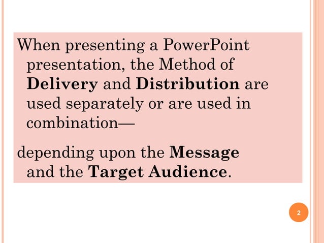 Methods of presentation delivery | PPT