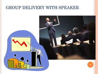 Methods of presentation delivery | PPT
