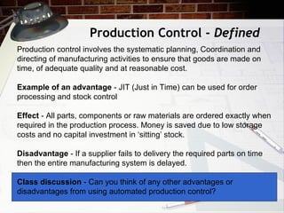 Use of ict in organisation Methods of production | PPT