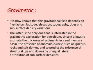 Methods of prospecting for oil and gas in fuel geology | PPTX