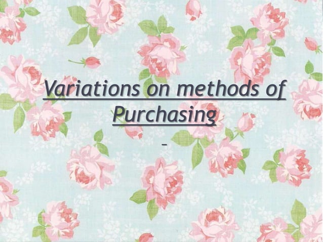 Methods of Purchasing | PPTX