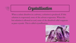 Methods of purification (for o'level/GCSE) | PPT
