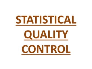 Methods of quality control | PPTX | Manufacturing Industry | Industries