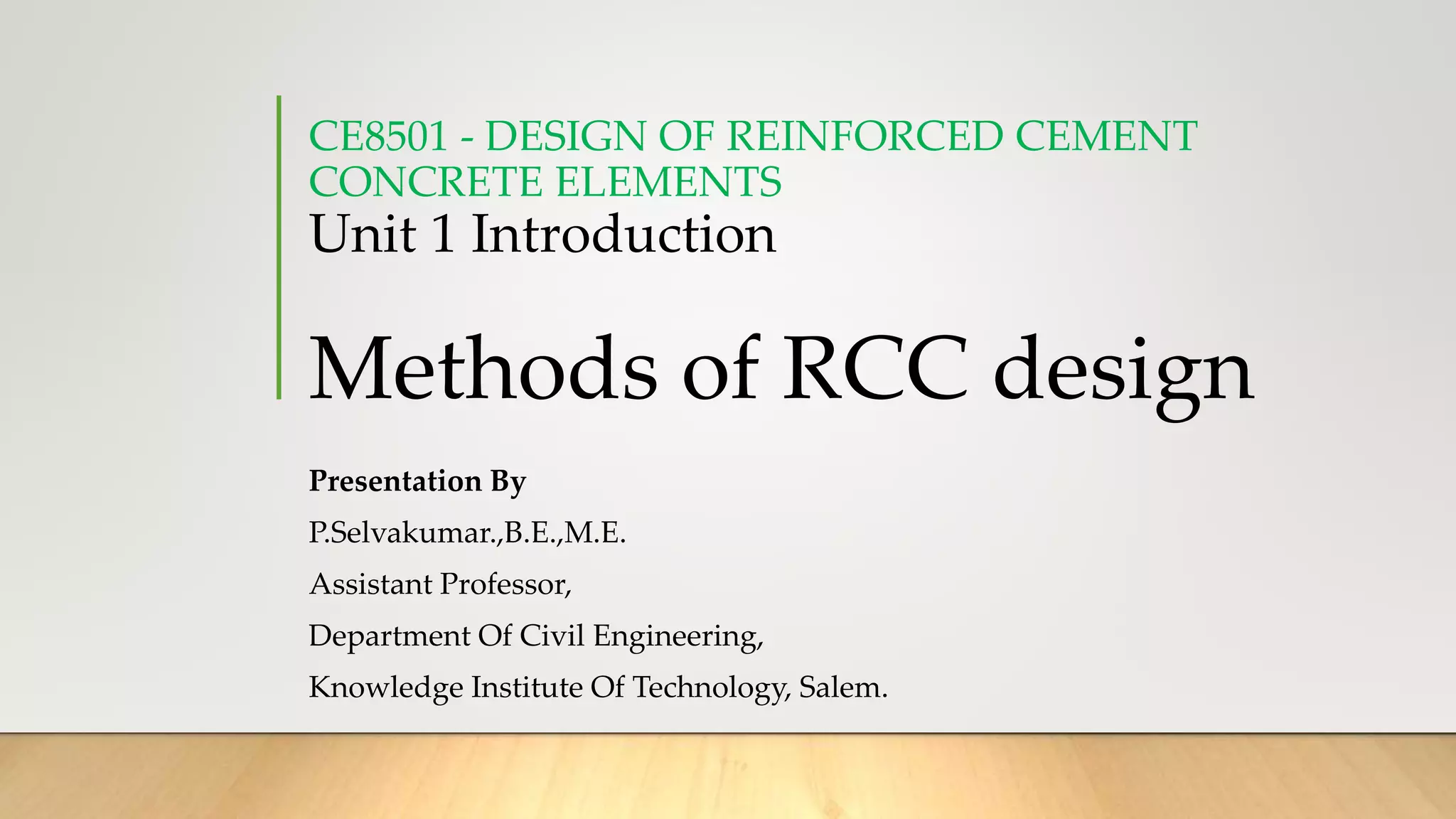 Methods of rcc design | PPTX