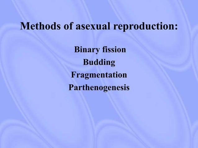 Methods of reproduction.ppt