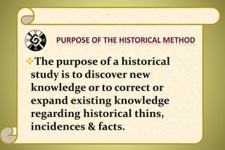 Methods of research -Historical research | PPTX