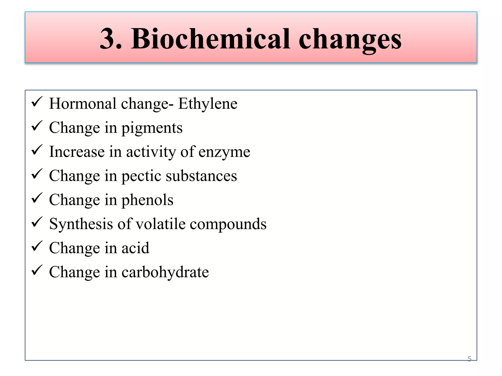 Role of ethylene in fruit ripening | PPTX