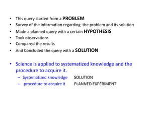 Methods of scientific inquiry | PPT