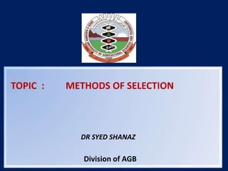 Methods of selection | PPTX