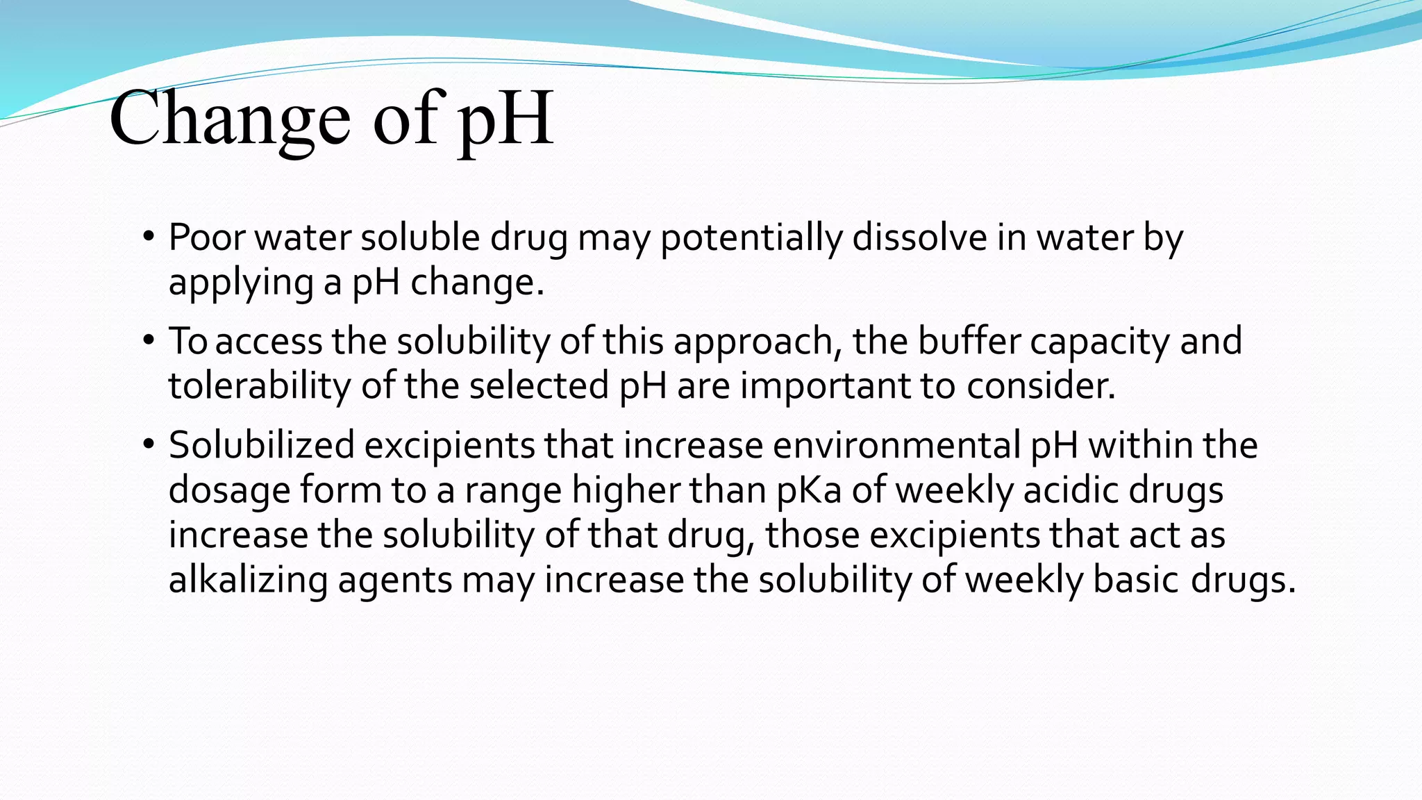 Methods of solubility enhancements | PPTX