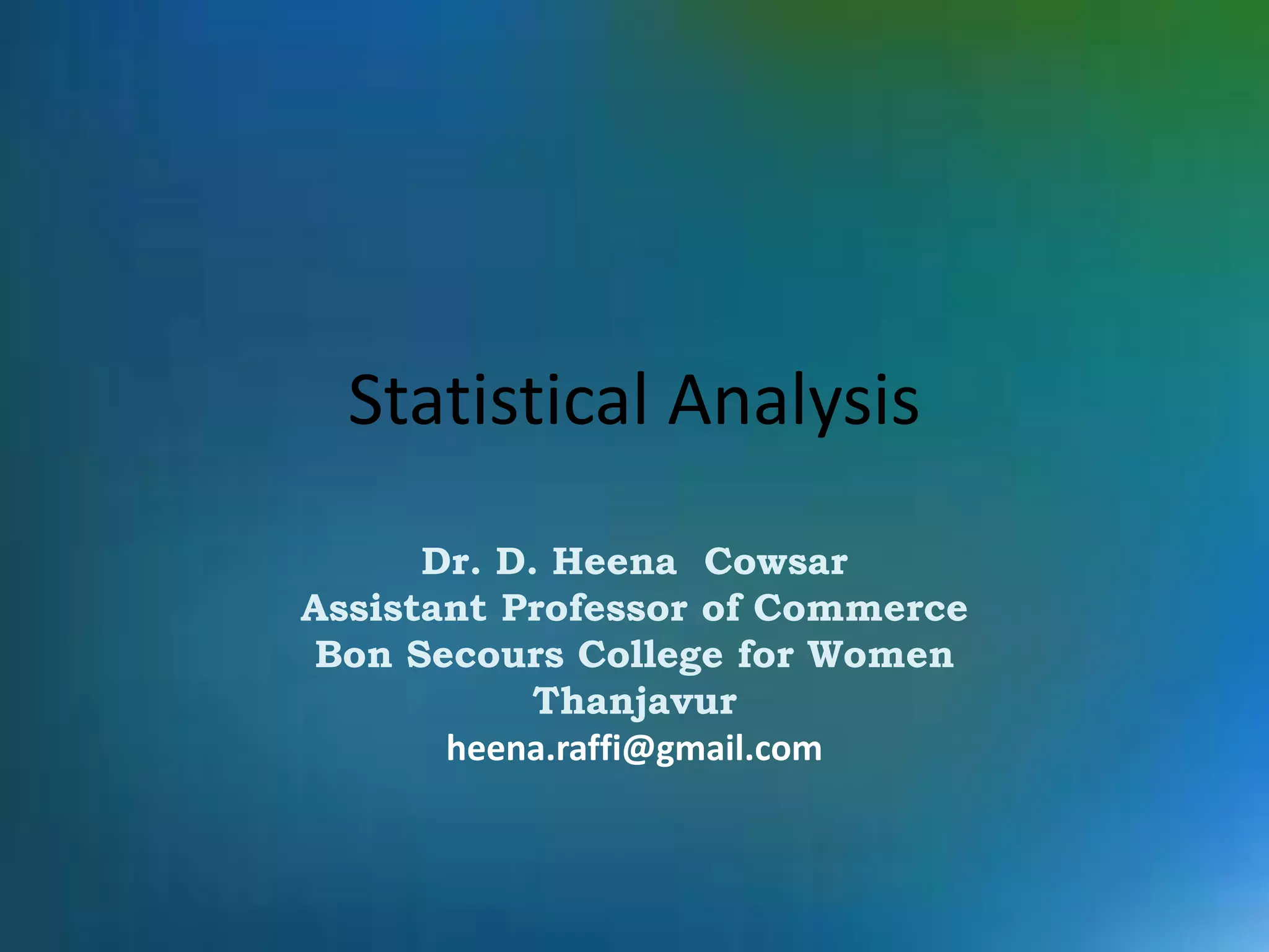 Methods of Statistical Analysis & Interpretation of Data..pptx