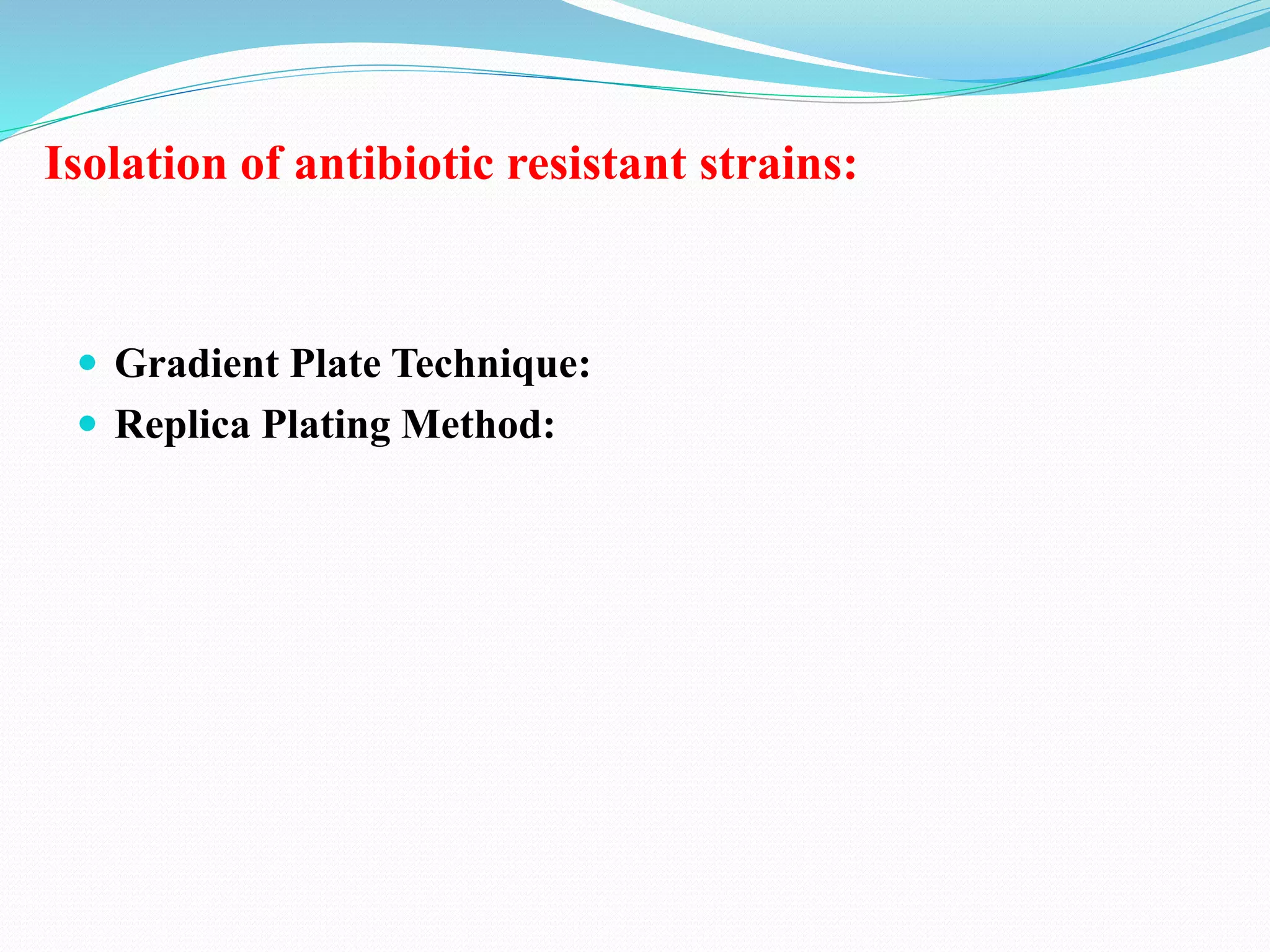 Methods of strain development by mutation and isolation methods | PPTX